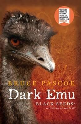 Dark Emu by Bruce Pascoe | Earth and Skye